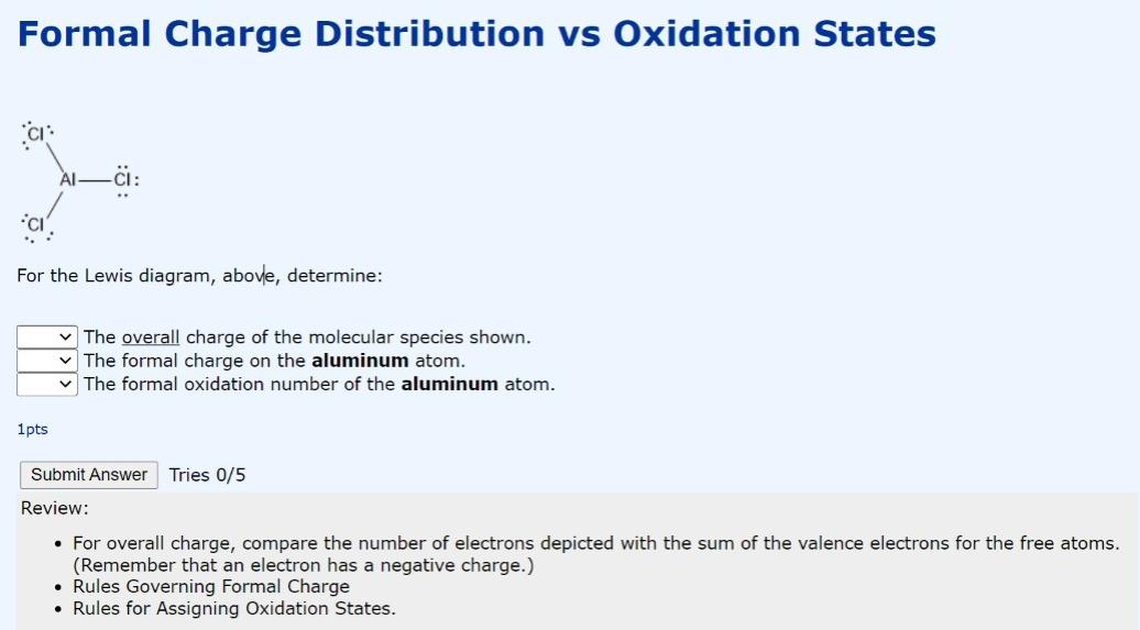 Solved Formal Charge Distribution vs Oxidation States c ci: | Chegg.com