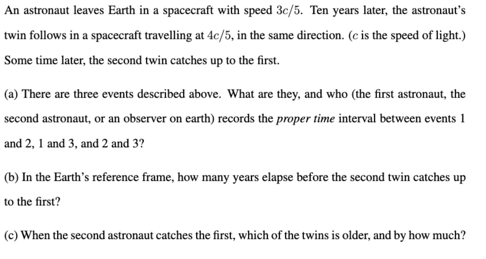 Solved An astronaut leaves Earth in a spacecraft with speed | Chegg.com