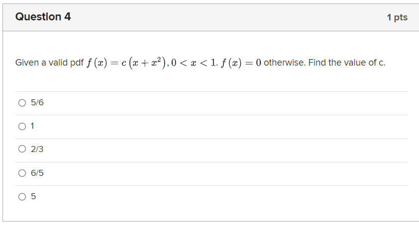 Solved Given a valid pdf f(x) = c(x +x^2), 0
