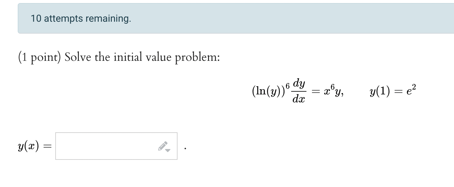 Solved 10 attempts remaining. (1 point) Solve the initial | Chegg.com