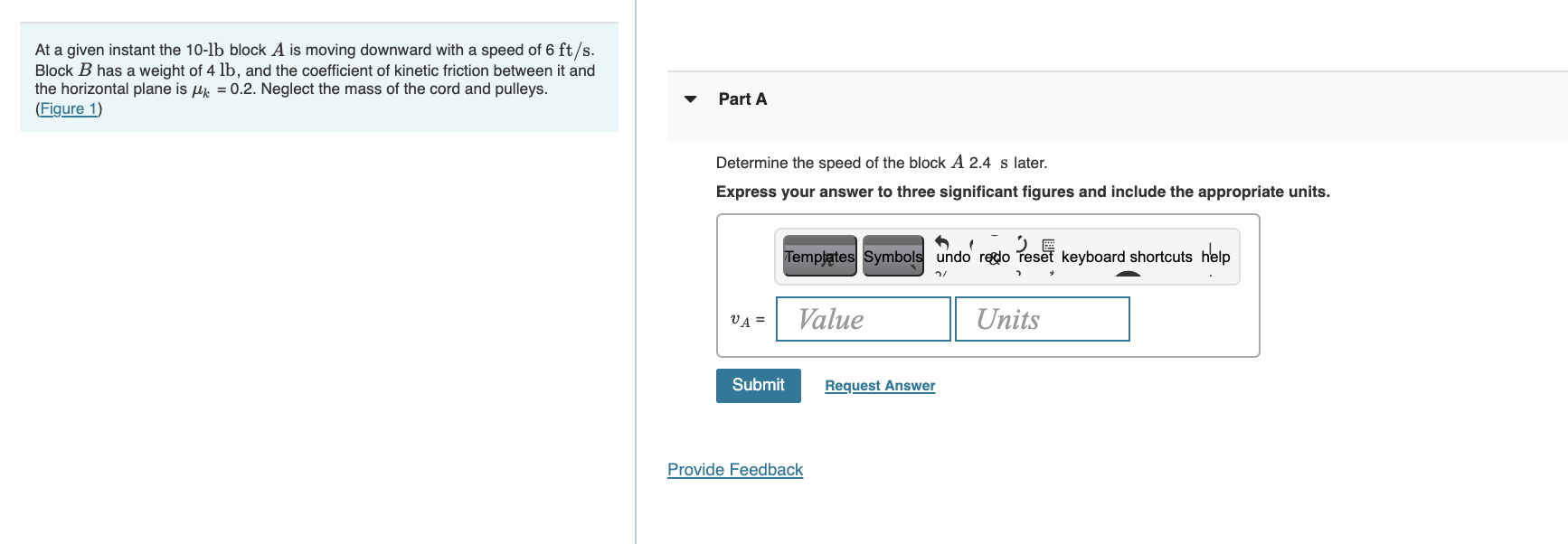 Solved At a given instant the 10-lb block A is moving | Chegg.com