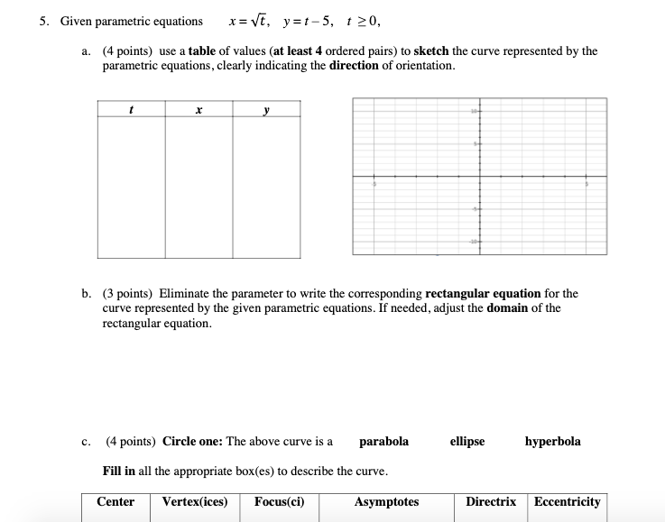 Solved 5. Given parametric equations x= vt, y=1-5, 120, a. | Chegg.com