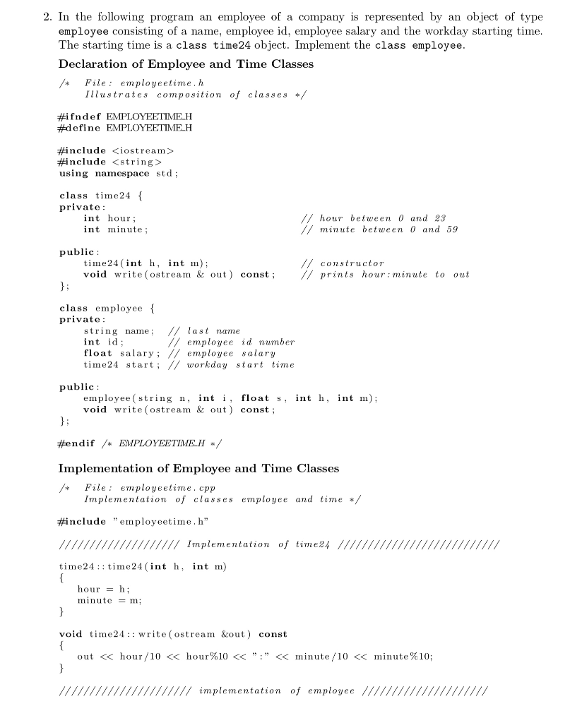 Solved 2. In the following program an employee of a company | Chegg.com
