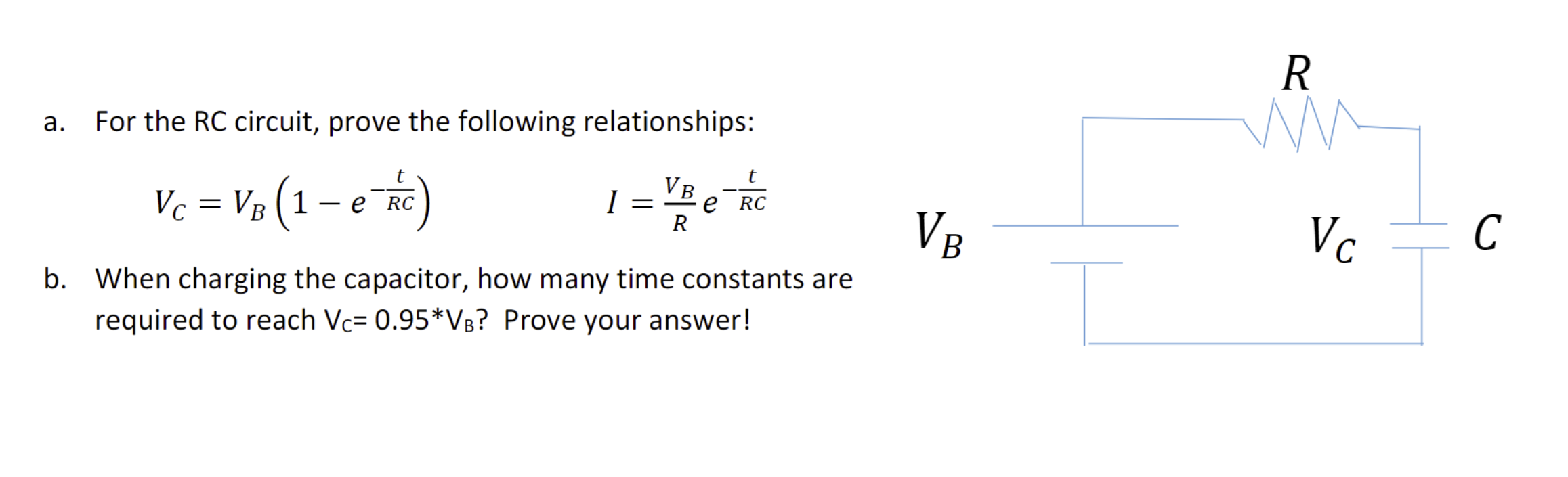 Solved a. ﻿For the RC circuit, prove the following | Chegg.com