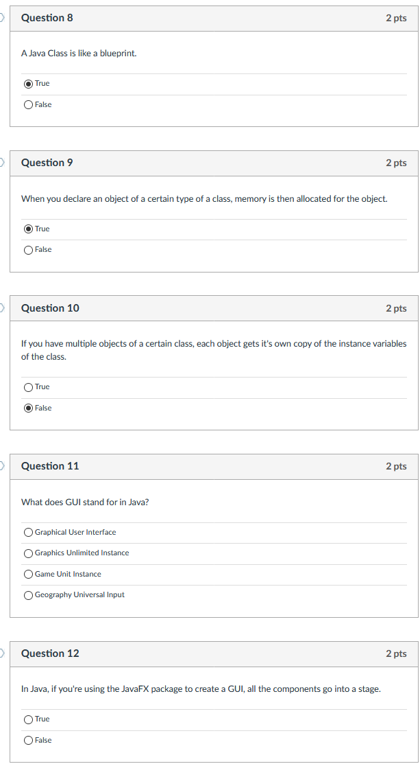 Solved Question 8 2 pts A Java Class is like a blueprint. | Chegg.com