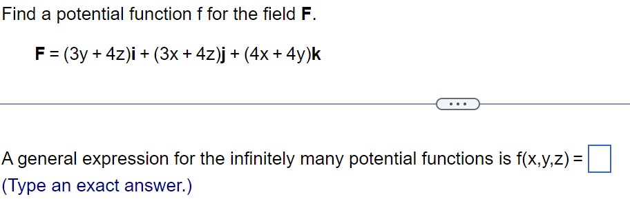 Solved Find a potential function f for the field F. | Chegg.com