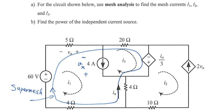 Solved a) For the circuit shown below, use mesh analysis to | Chegg.com