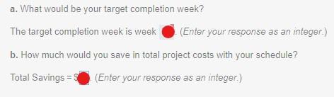 a. What would be your target completion week? The | Chegg.com