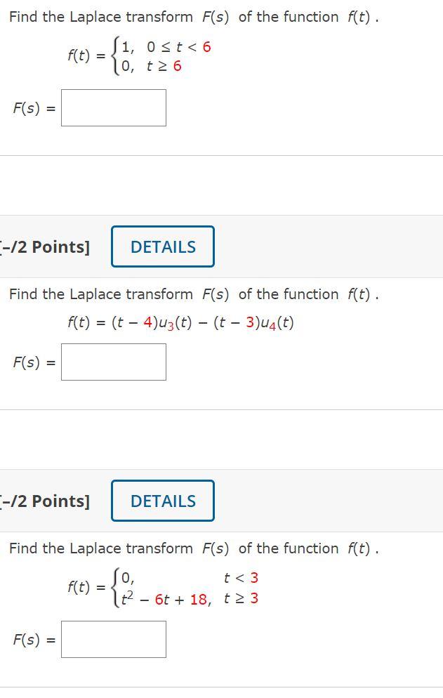 Solved Find the Laplace transform F(s) of the function f(t). | Chegg.com