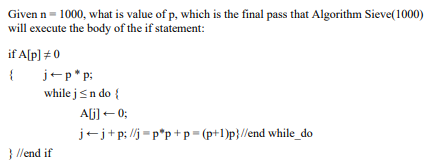 Solved Algorithm Sieve(n) //Implements the sieve of | Chegg.com