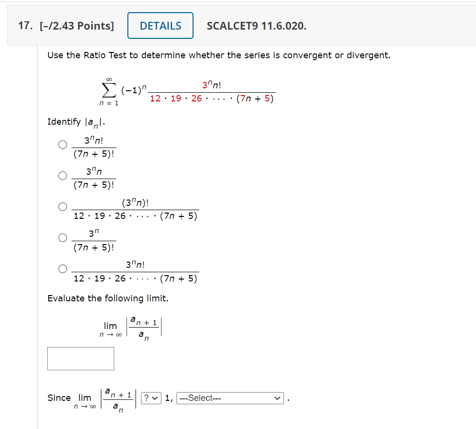 Solved Use the Ratio Test to determine whether the series is | Chegg.com