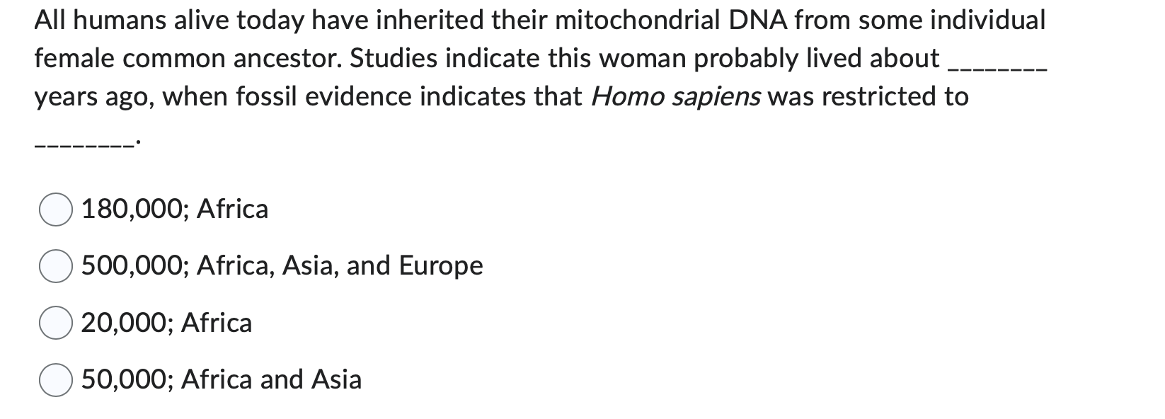 Solved All humans alive today have inherited their | Chegg.com
