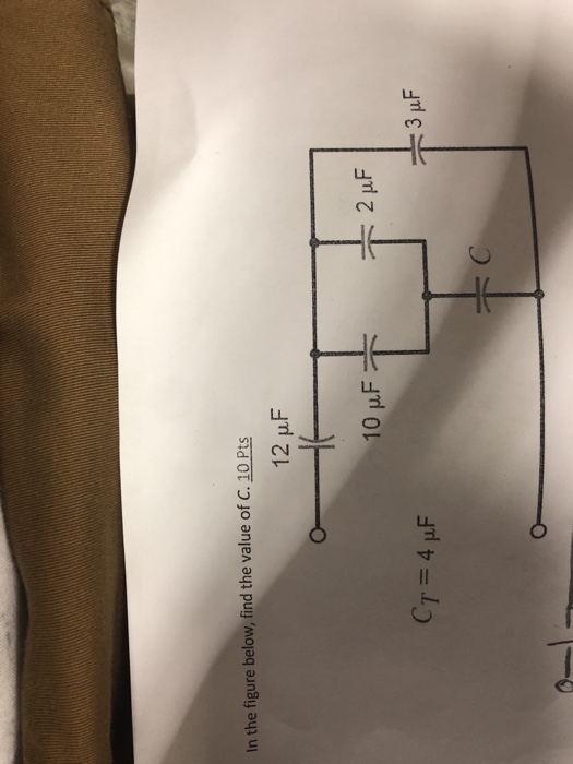 Solved In the figure below, find the value of C. 10 Pts 12 | Chegg.com