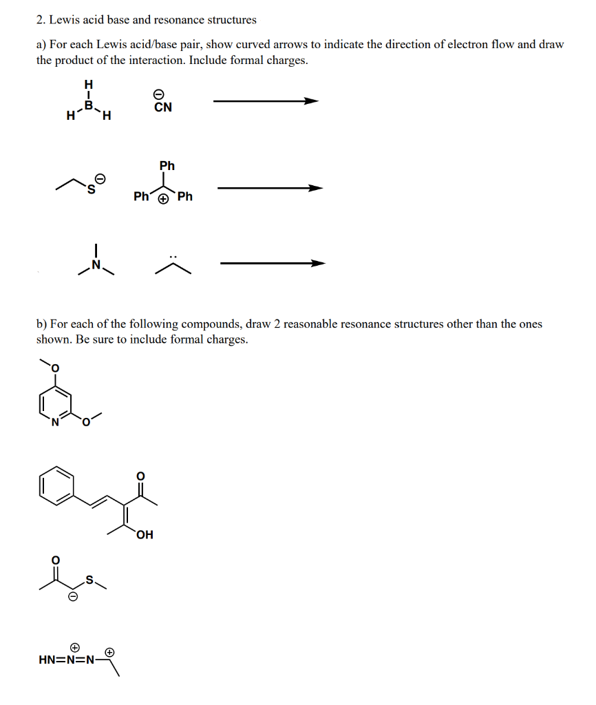 Solved 2. Lewis acid base and resonance structures a) For | Chegg.com