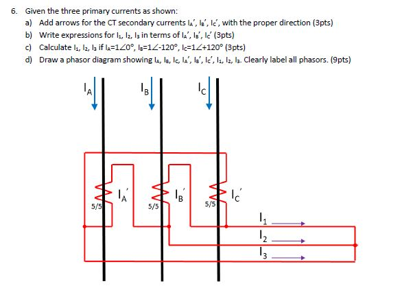 Solved Given the three primary currents as shown: 6. a) Add | Chegg.com