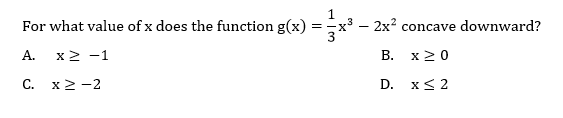 Solved For what value of x does the function g(x)=31x3−2x2 | Chegg.com