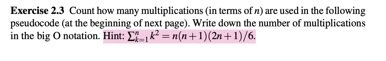 Solved 2.3 Count how many multiplications (in terms of n) | Chegg.com