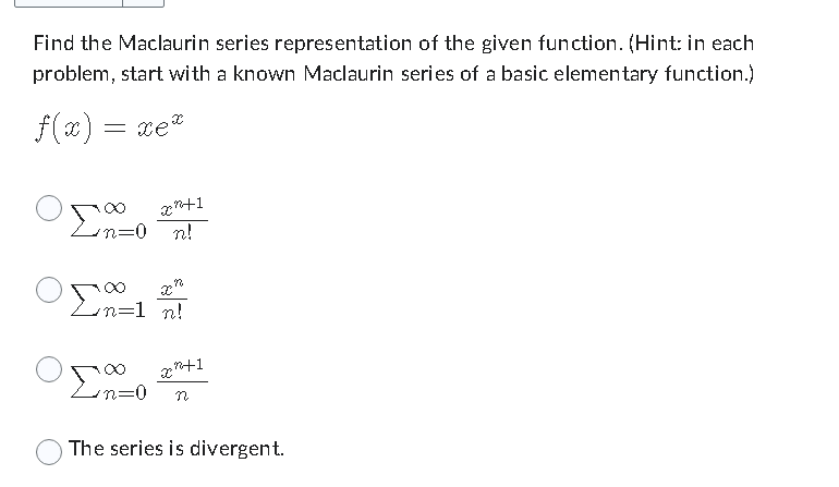 Solved Find the Maclaurin series representation of the given | Chegg.com