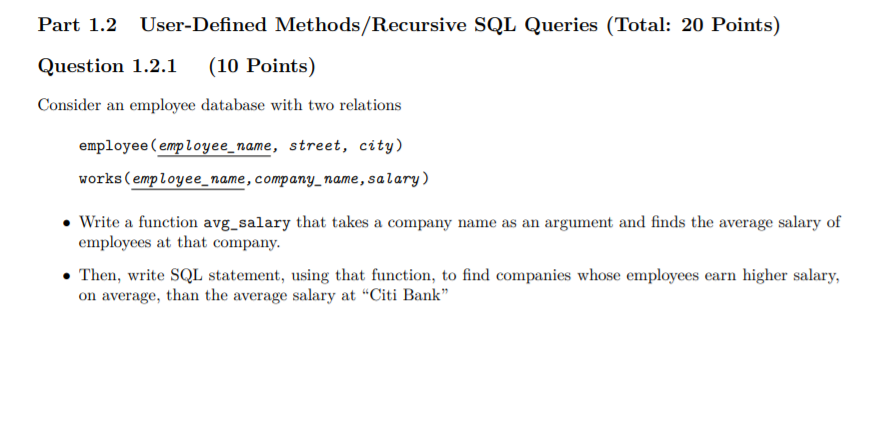 Solved Part 1.2 User-Defined Methods/Recursive SQL Queries | Chegg.com