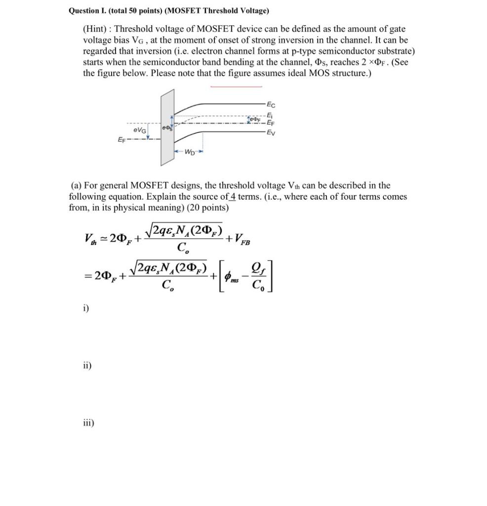 Solved Question I. (total 50 points) (MOSFET Threshold | Chegg.com
