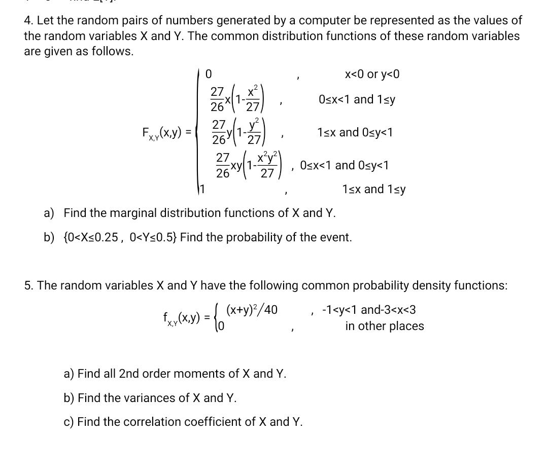 Solved 4. Let the random pairs of numbers generated by a | Chegg.com