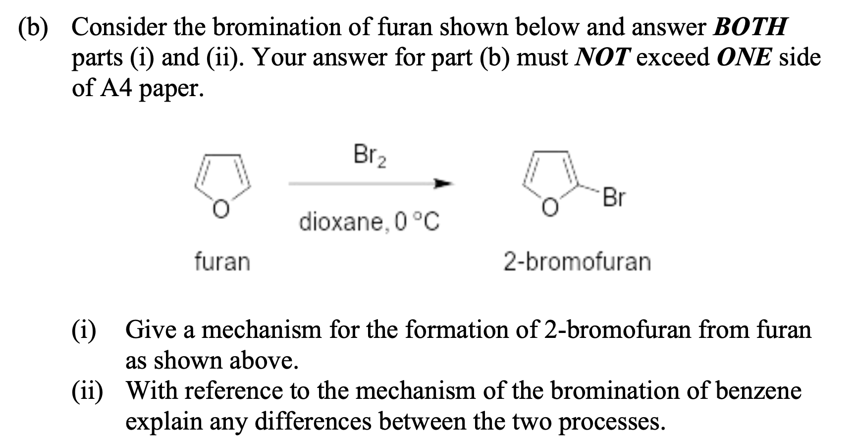 Solved b) Consider the bromination of furan shown below and | Chegg.com