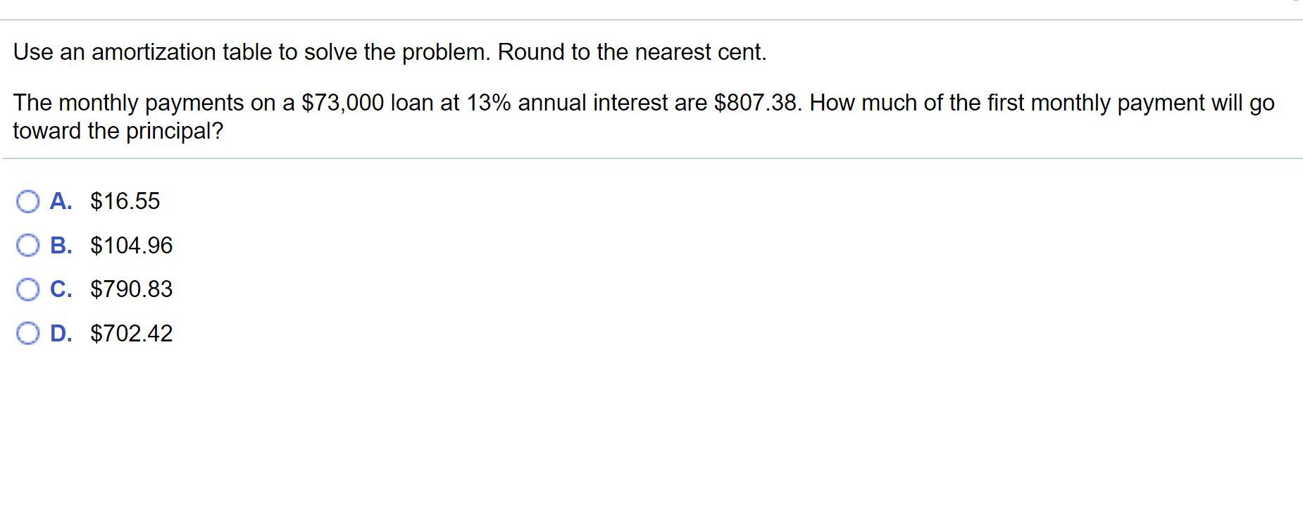 Solved Use an amortization table to solve the problem. Round | Chegg.com