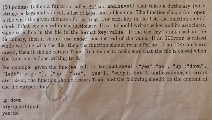 Solved Define a function called filter_and_save() that takes | Chegg.com