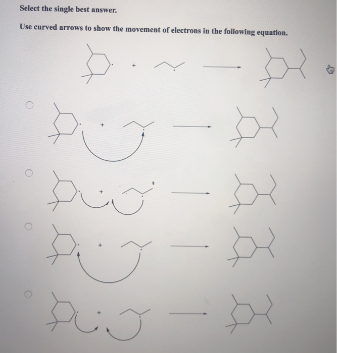 Solved Select the single best answer. Use curved arrows to | Chegg.com