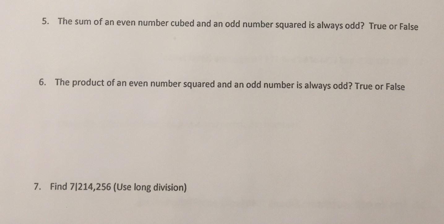 Solved 5. The sum of an even number cubed and an odd number | Chegg.com