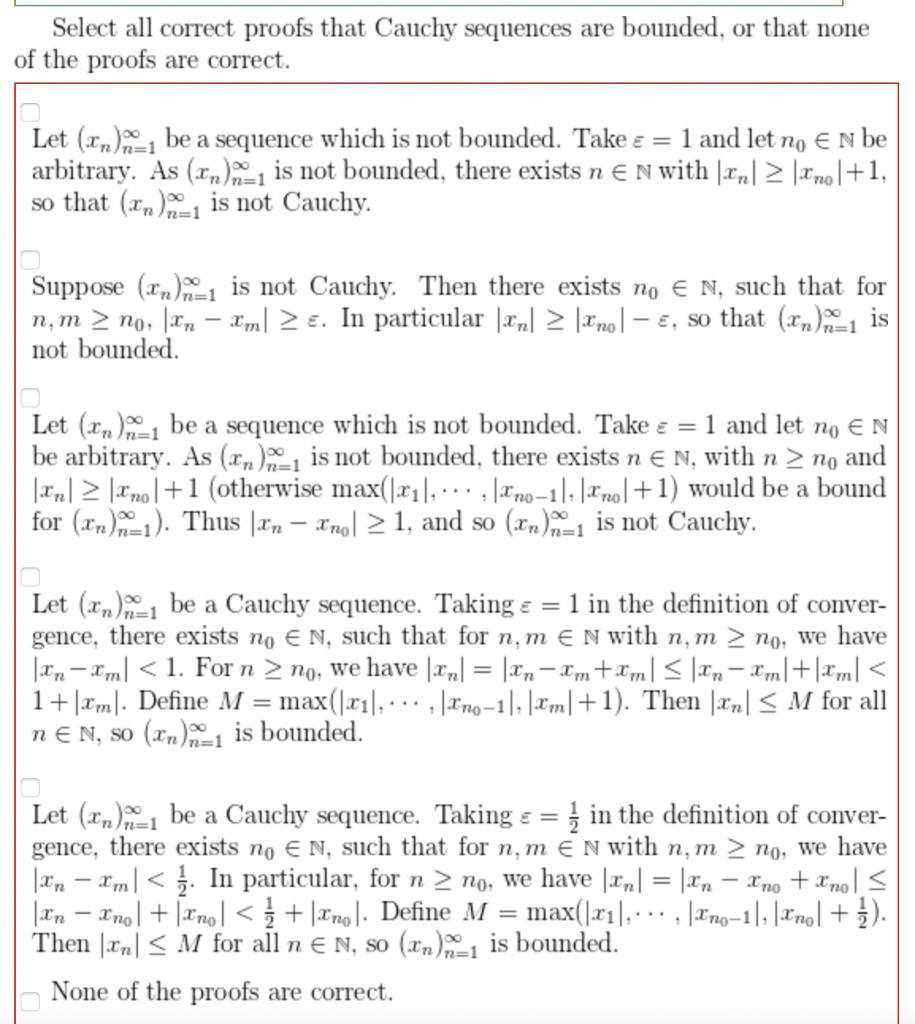 Solved Select all correct proofs that Cauchy sequences are | Chegg.com