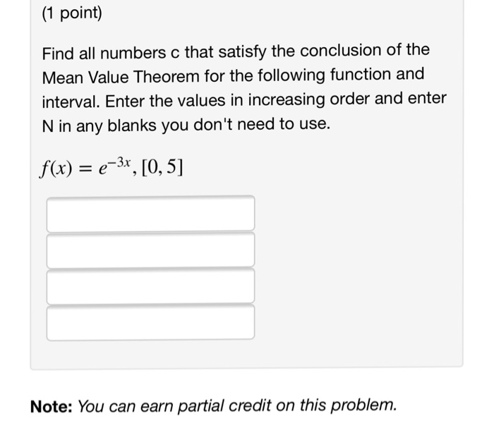 Solved (1 point) Find all numbers c that satisfy the | Chegg.com