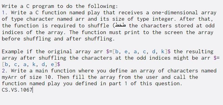 Solved Write a C program to do the following: 1. Write a C | Chegg.com
