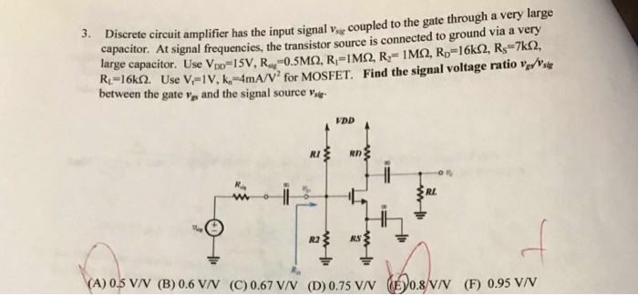 Solved Discrete circuit amplifier has the input signal v | Chegg.com