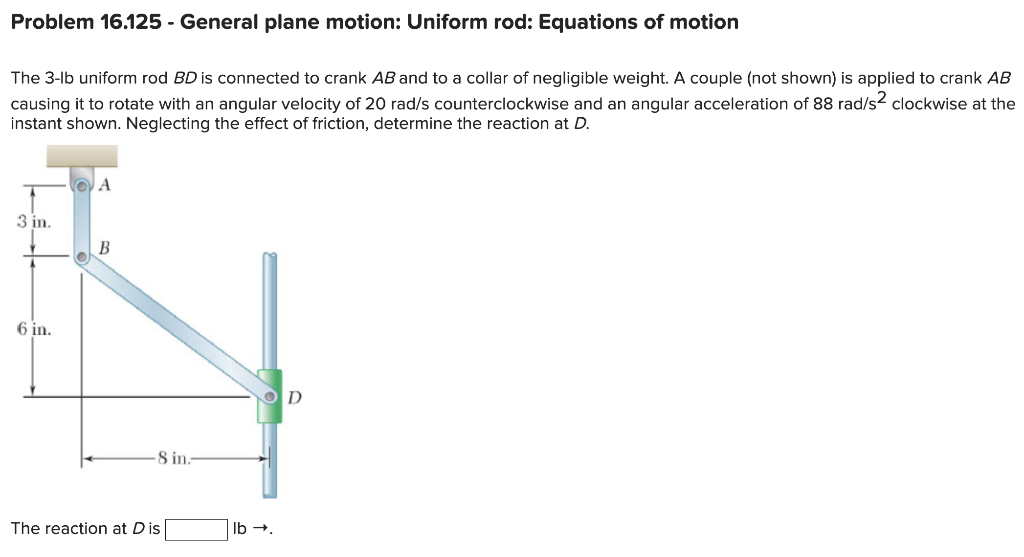 Solved Please provide a free body diagram and kinetic | Chegg.com