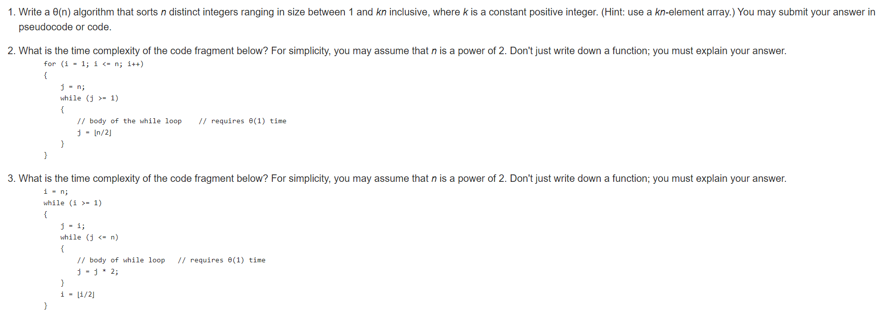 Solved 1. Write a O(n) algorithm that sorts n distinct | Chegg.com