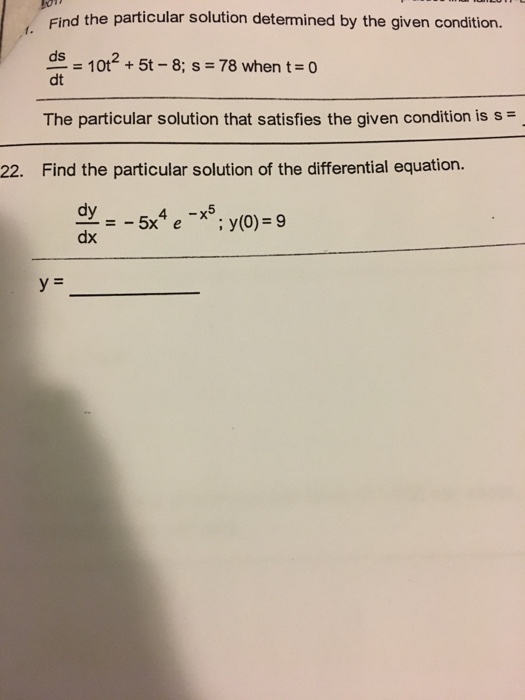Solved Find the particular solution determined by the given | Chegg.com
