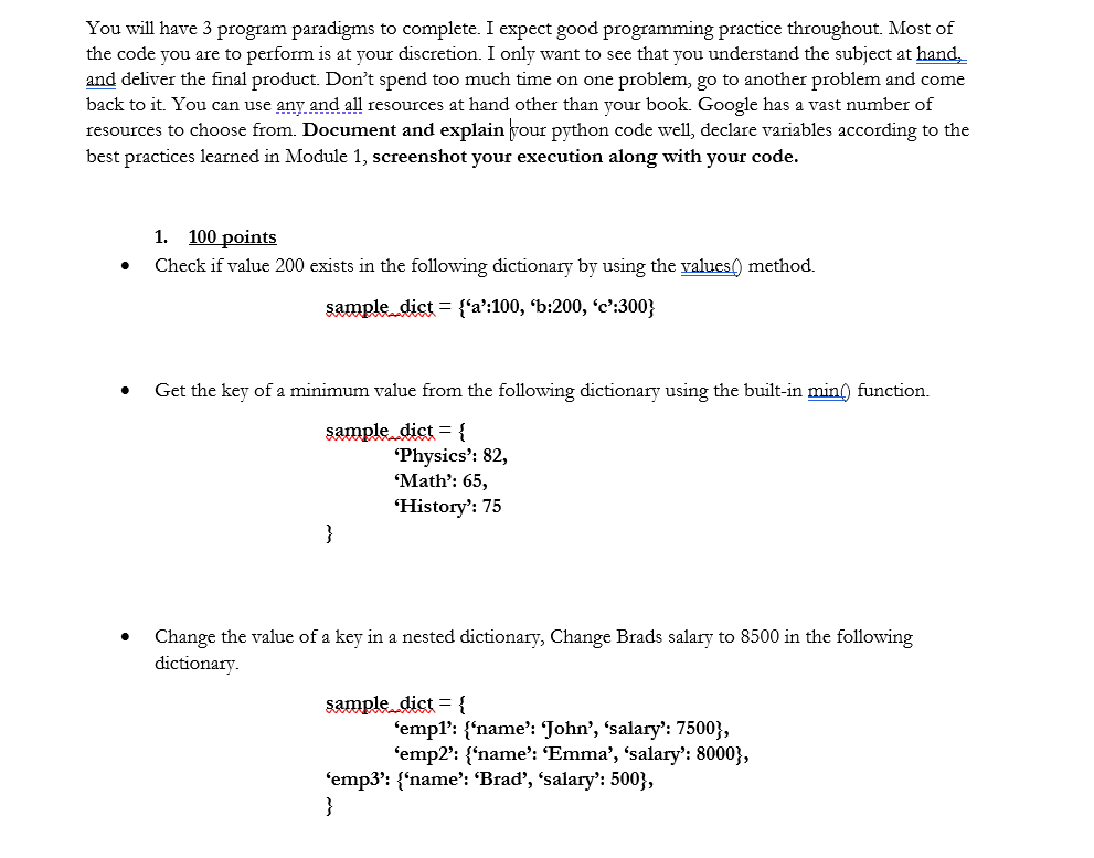 Solved You will have 3 program paradigms to complete. I | Chegg.com