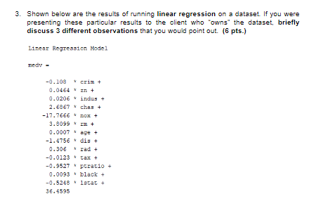 Solved 3. Shown below are the results of running linear | Chegg.com