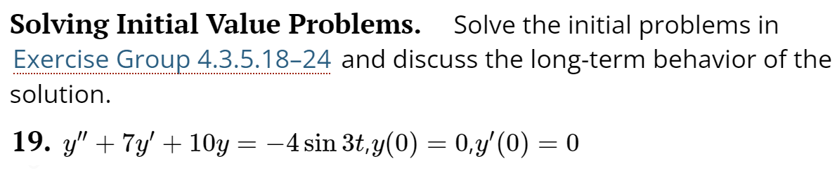 Solved Solving Initial Value Problems. Solve the initial | Chegg.com