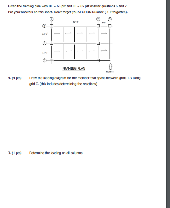 Solved Given the framing plan with DL = 65 psf and LL = 85 | Chegg.com