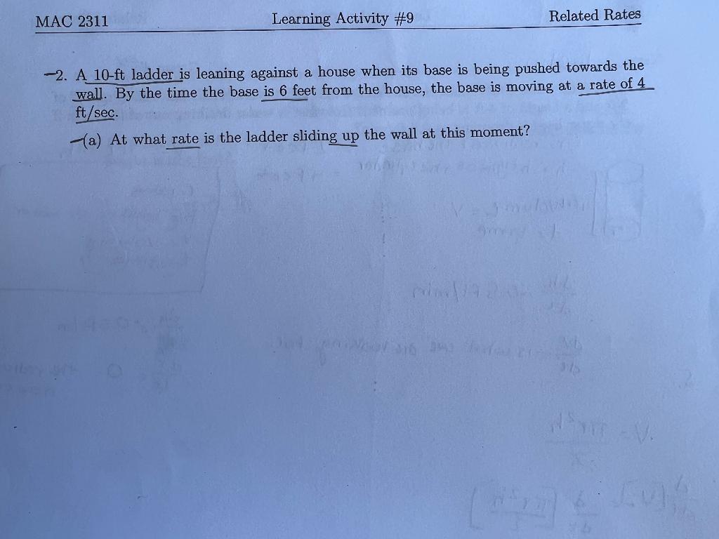 Solved -2. A 10 -ft ladder is leaning against a house when | Chegg.com