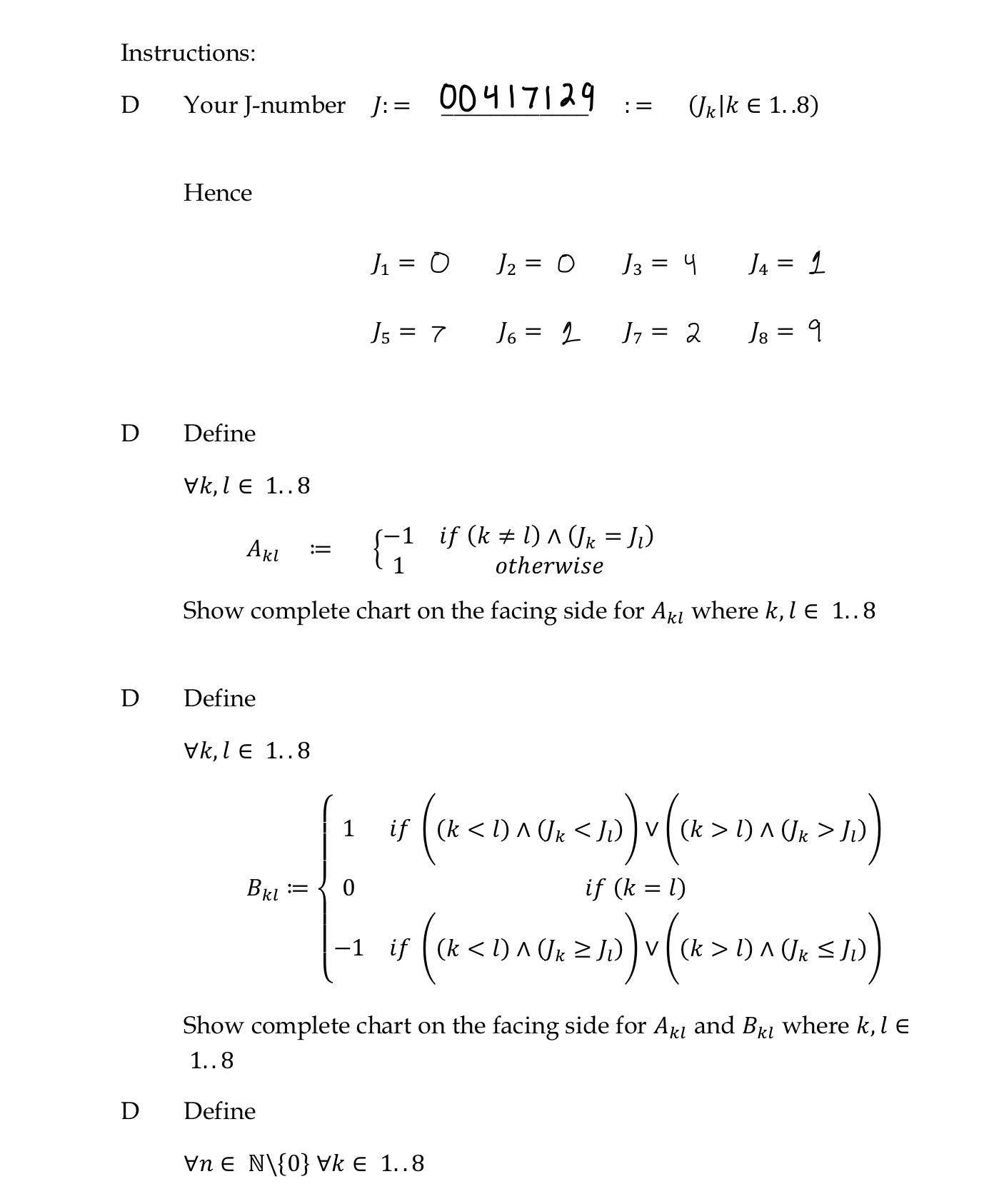 Solved Your J-number J:=00417129:=(Jk∣k∈1..8) Hence | Chegg.com