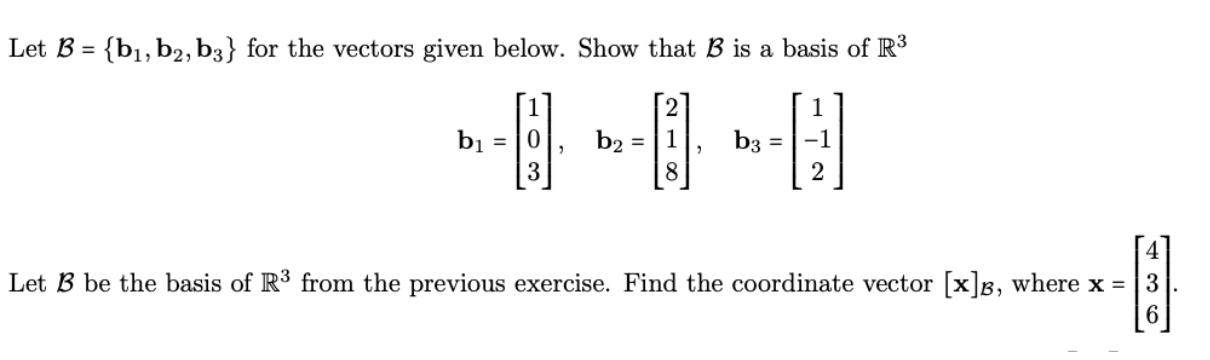 Solved Let B = {bı, b2, b3} for the vectors given below. | Chegg.com