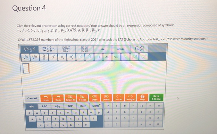 Solved Question4 Give the relevant proportion using correct | Chegg.com