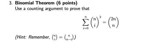 Solved 3. Binomial Theorem (6 points) Use a counting | Chegg.com