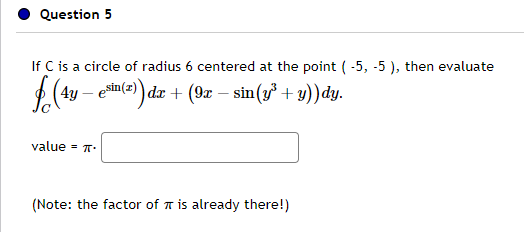 Solved If C is a circle of radius 6 centered at the point | Chegg.com