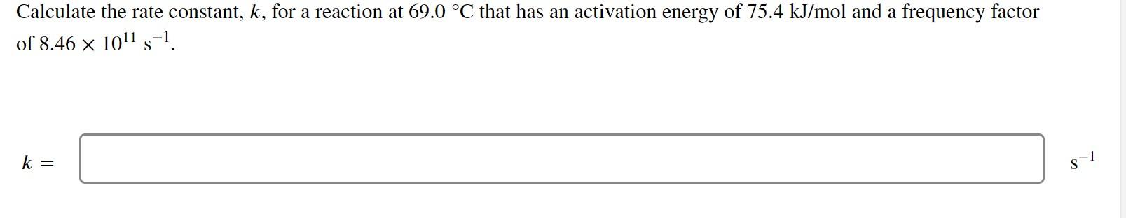 Solved Calculate the rate constant, k, for a reaction at | Chegg.com