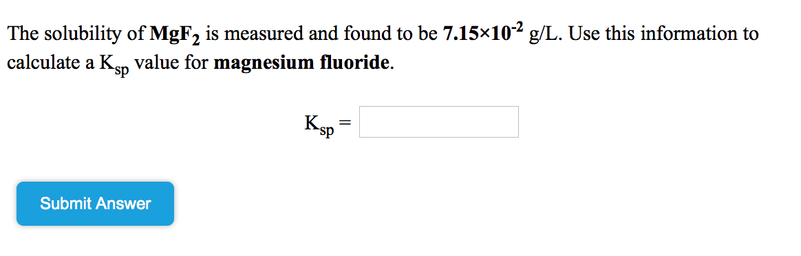 Solved The solubility of MgF2 is measured and found to be | Chegg.com