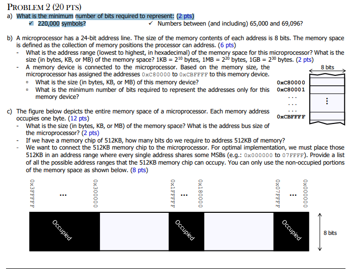 Solved a) What is the minimum number of bits required to | Chegg.com